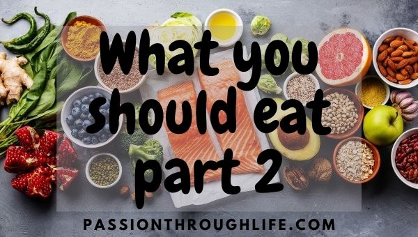 What you should eat and when, Meal timing part 2 – Passion Through Life ...